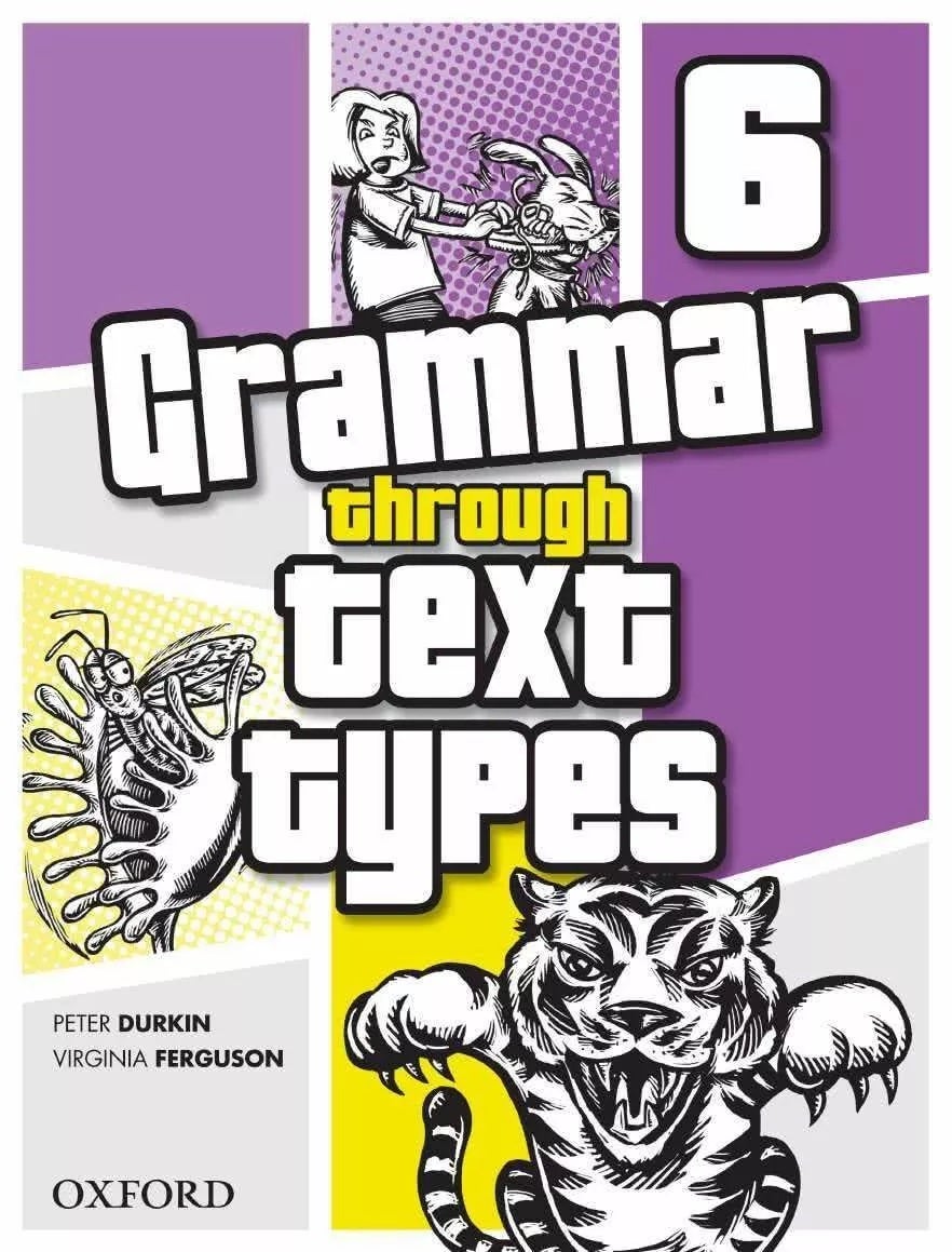 Oxford Grammar Through Text Types 6 | JINLING EDUCATION